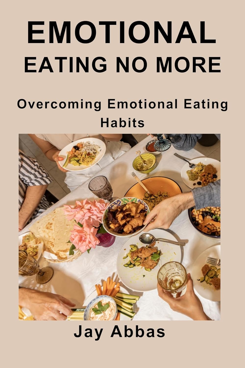Emotional eating no more: Overcoming emotional eating Habits - Kindle ...