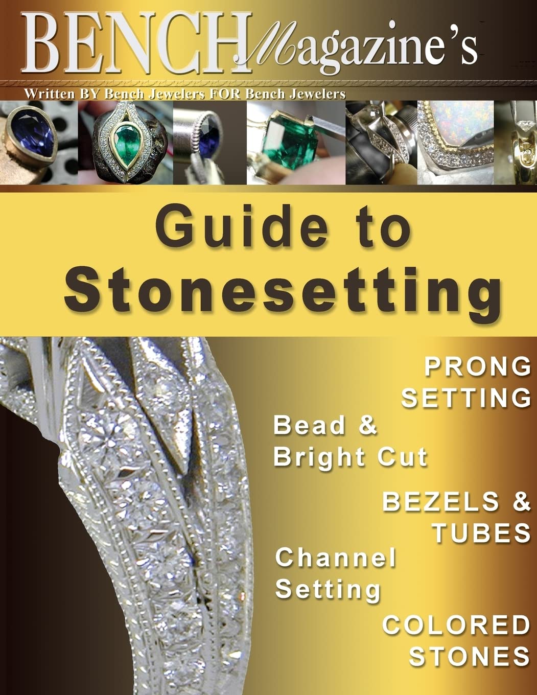 Bench Magazine's Guide to Stonesetting (Bench Magazine Guide Books for ...