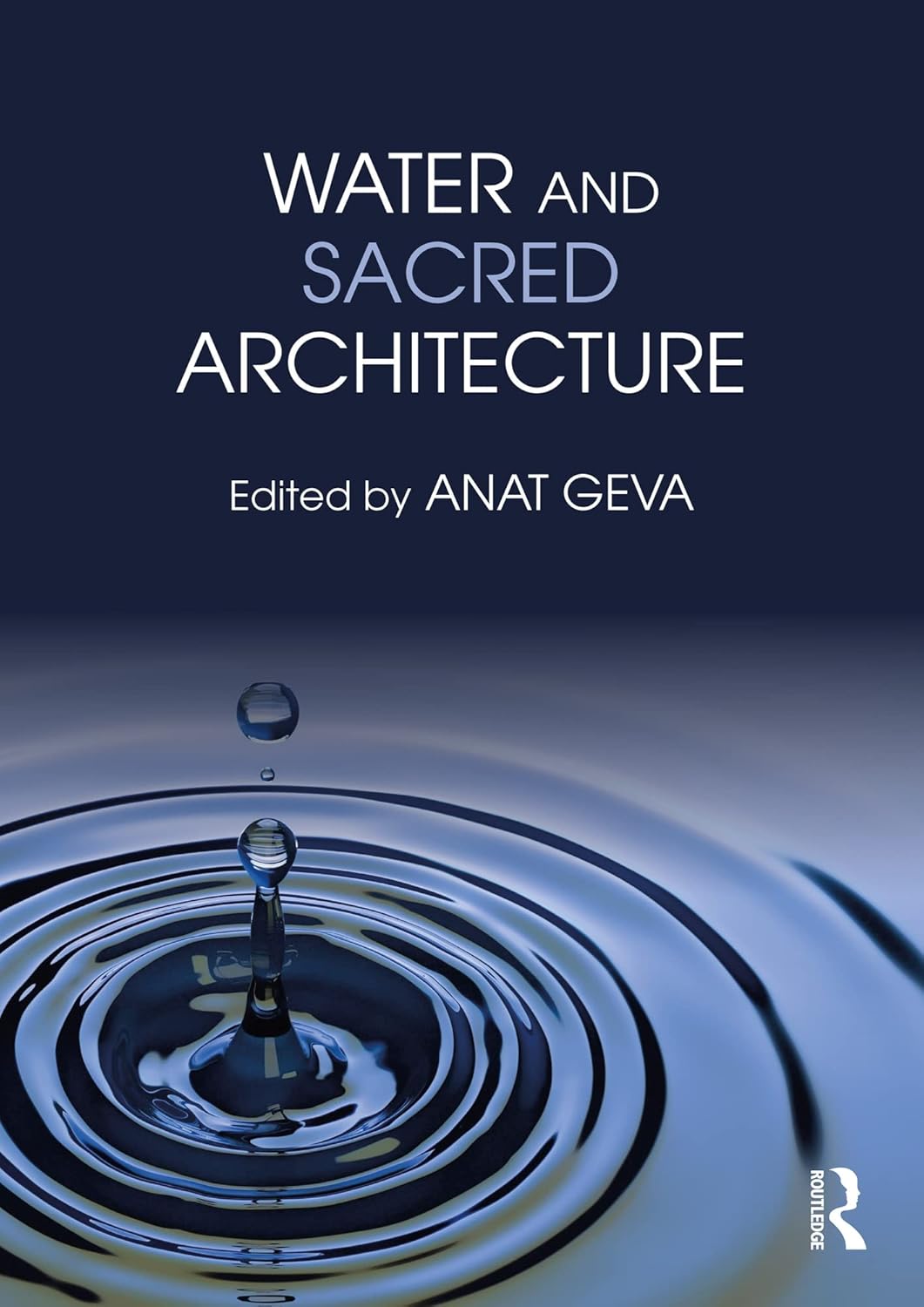 Amazon.com: Water and Sacred Architecture eBook : Geva, Anat: Books