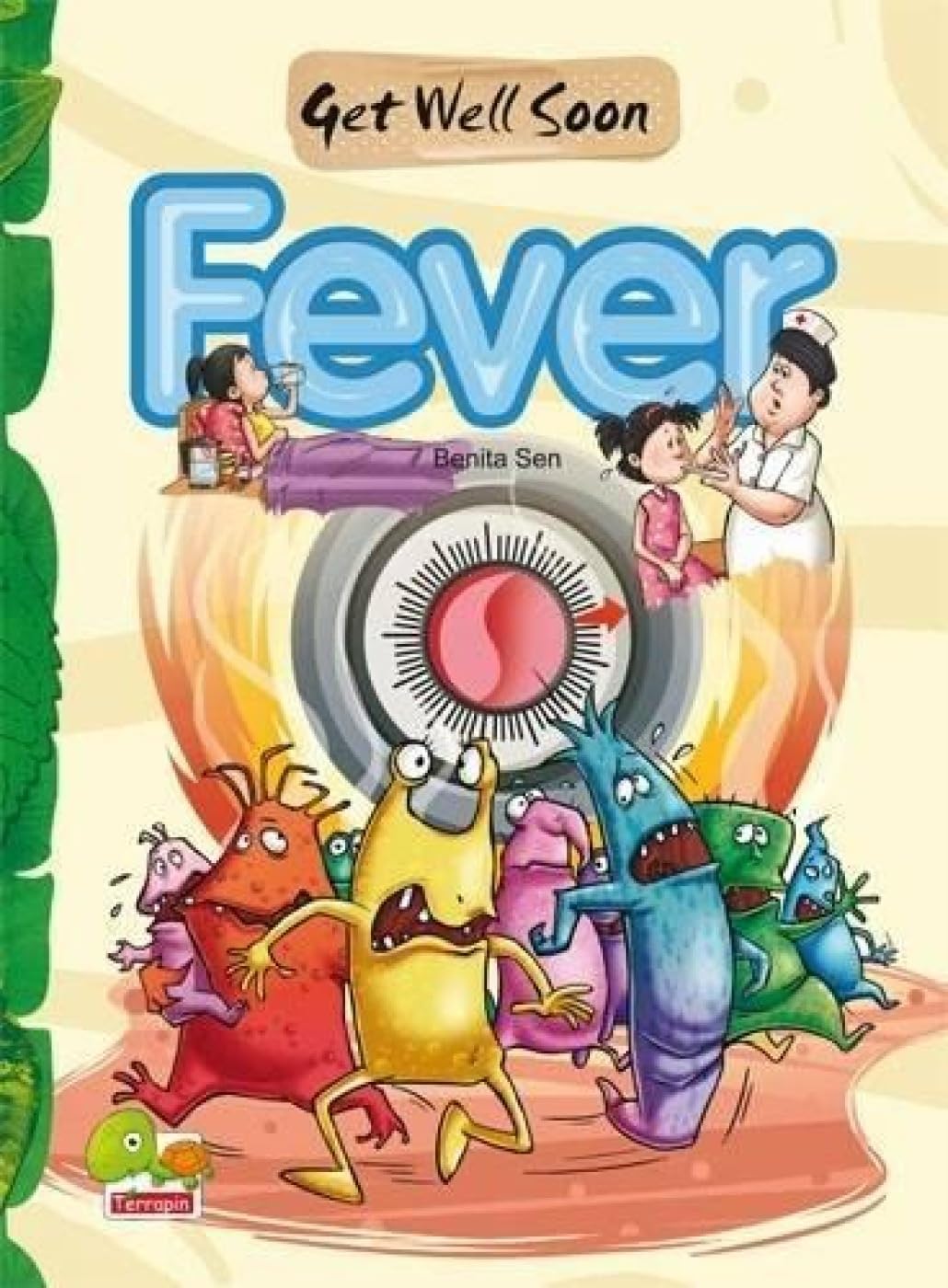 Get Well Soon: Fever: Benita Sen: 9788179933169: Amazon.com: Books