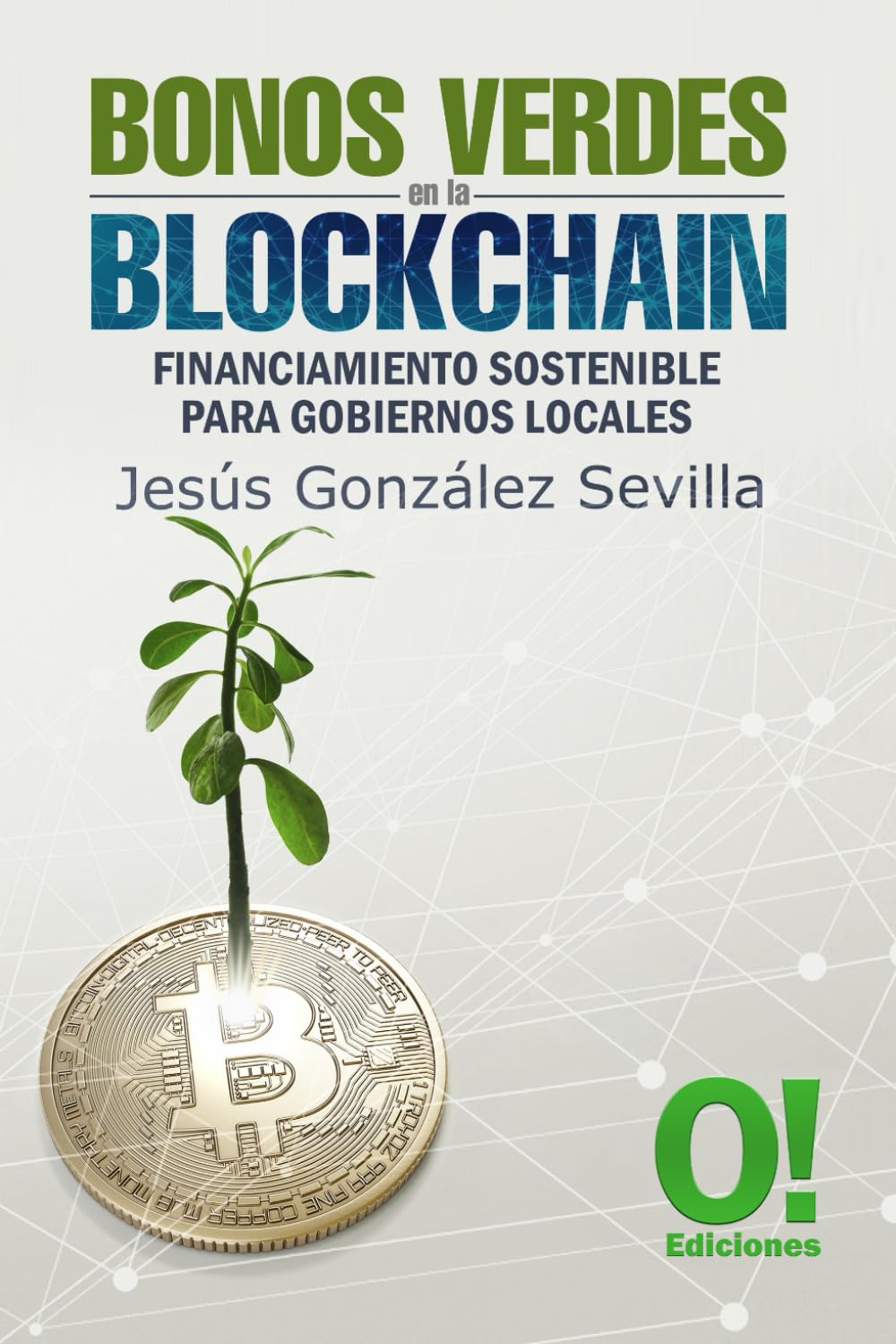 Amazon.com: Bonos Verdes en la Blockchain: Financiamiento sostenible ...