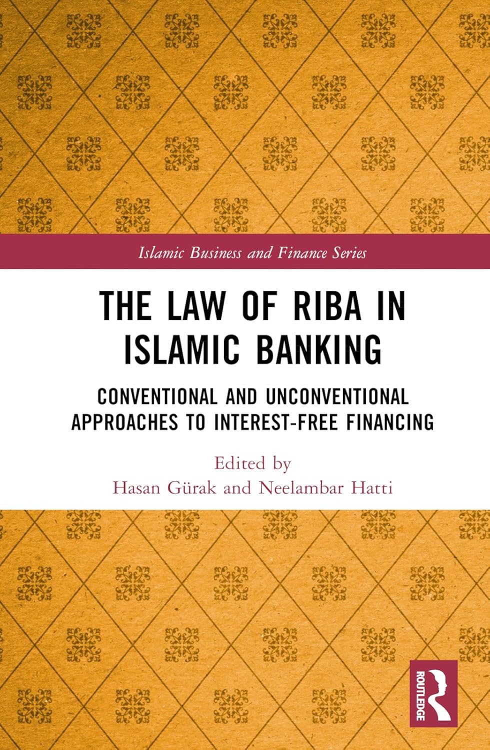 The Law of Riba in Islamic Banking: Conventional and Unconventional ...