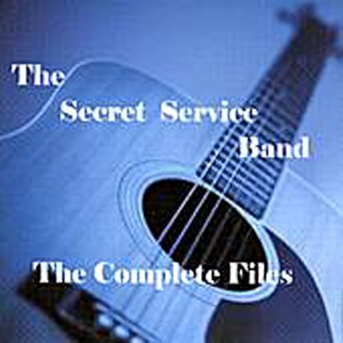 The Secret Service Band- The Complete Files by The Secret Service Band ...