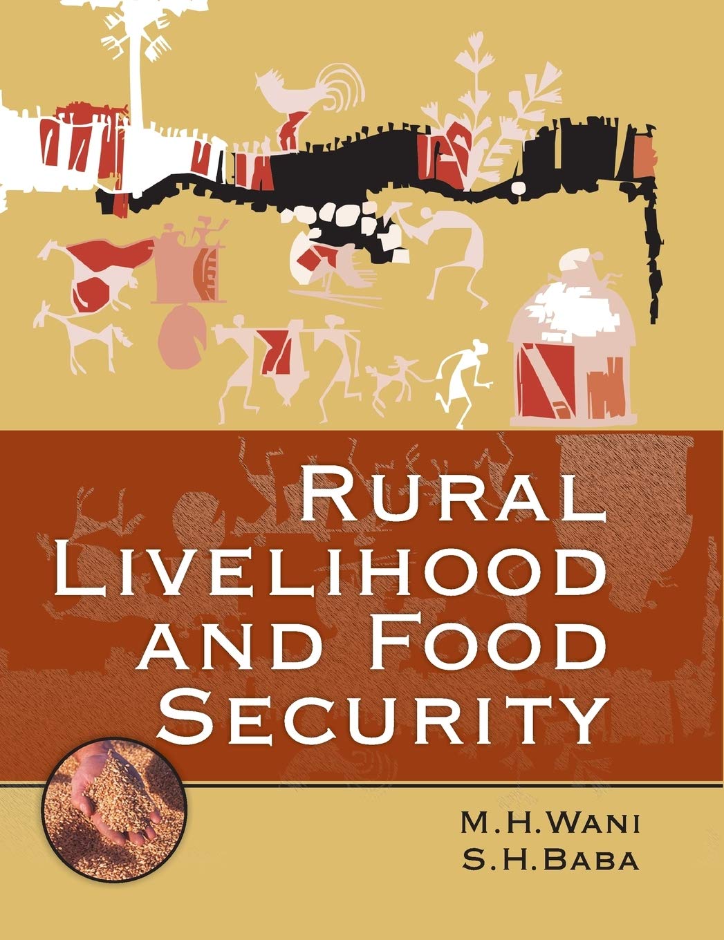 Rural Livelihood and Food Security: Wani, M.H.: 9789380235936: Amazon ...