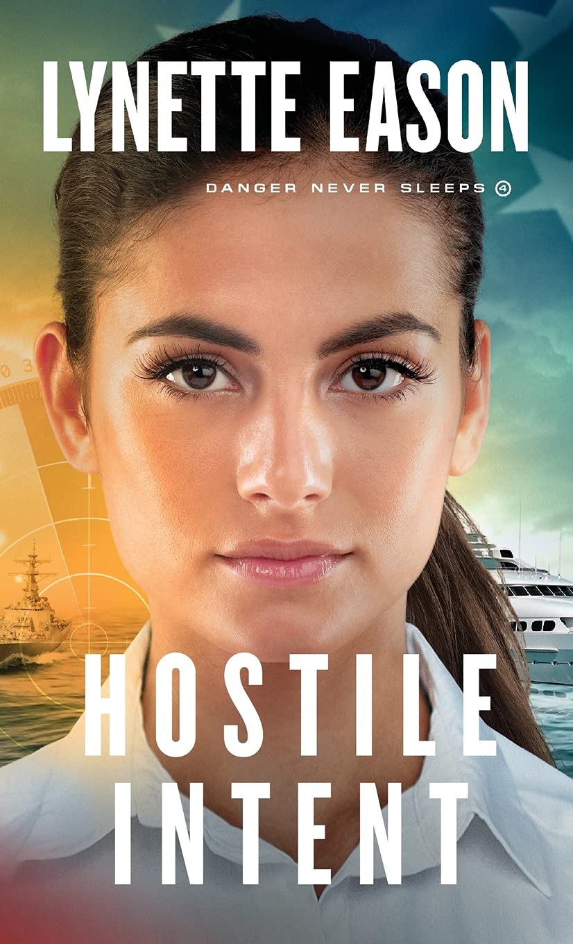 Hostile Intent (Danger Never Sleeps, 4): Eason, Lynette: 9780800739966 ...