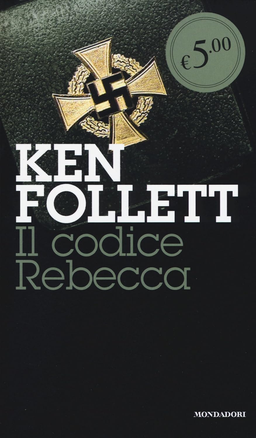 Amazon.com: Il codice Rebecca: 9788804646068: Ken Follett: Books