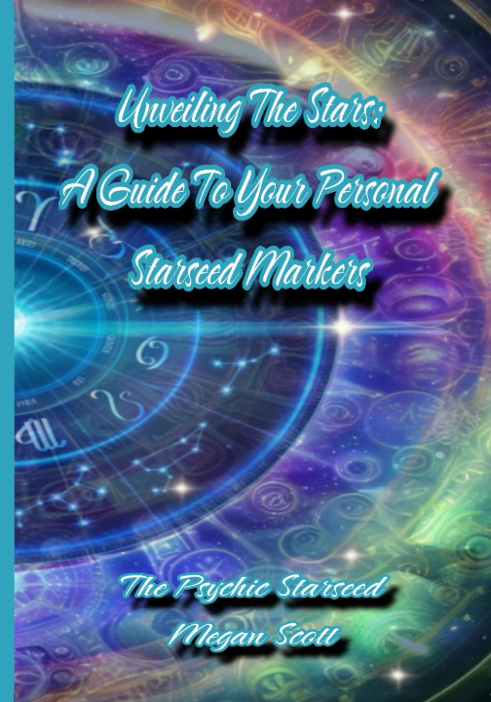 Unveiling the stars: a guide in to your personal starseed markers ...