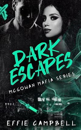 Amazon.com: Dark Escapes: A dark Scottish mafia romance (McGowan Mafia ...