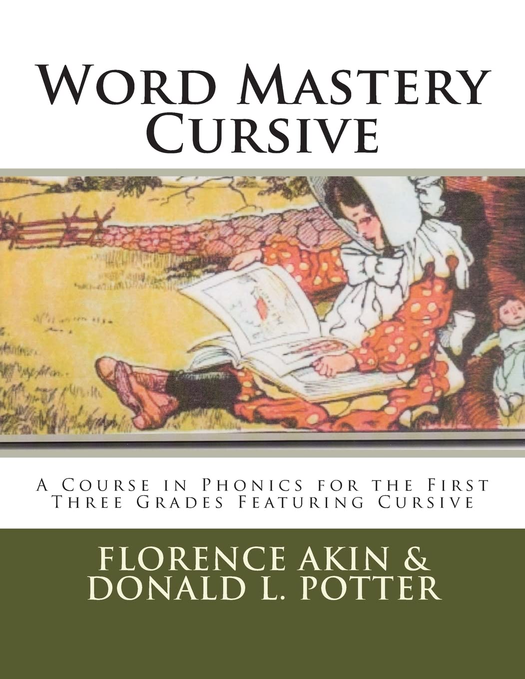Amazon.com: Word Mastery Cursive: A Course in Phonics for the First ...