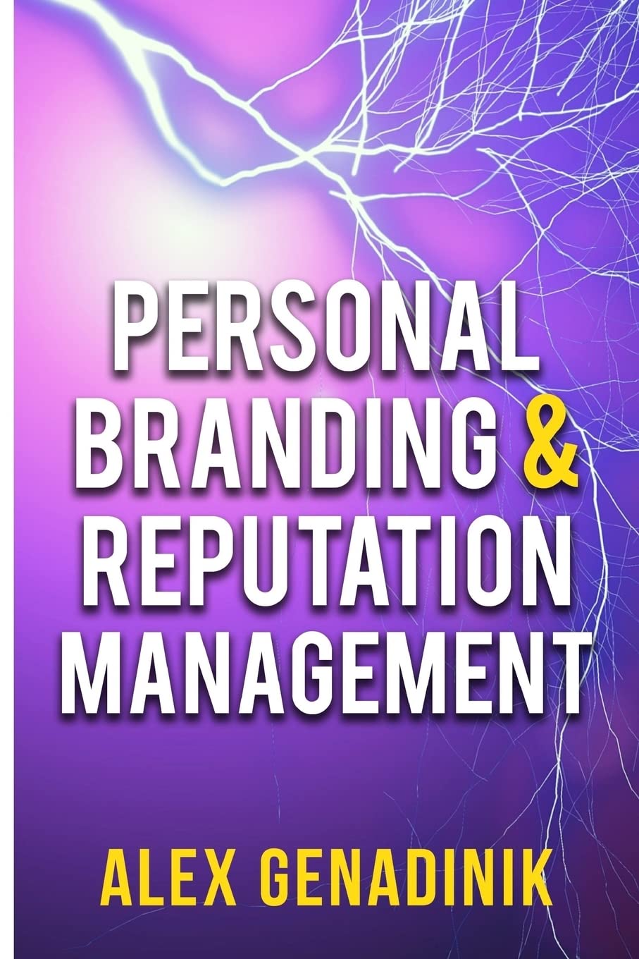 Personal Branding & Reputation Management: How to become an influencer ...