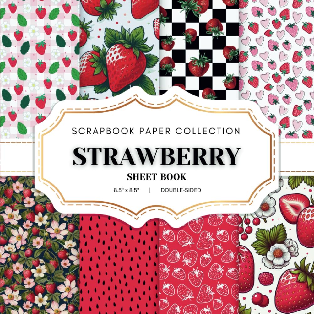 Strawberry Scrapbook Paper Collection: 20 Strawberry Double-sided ...