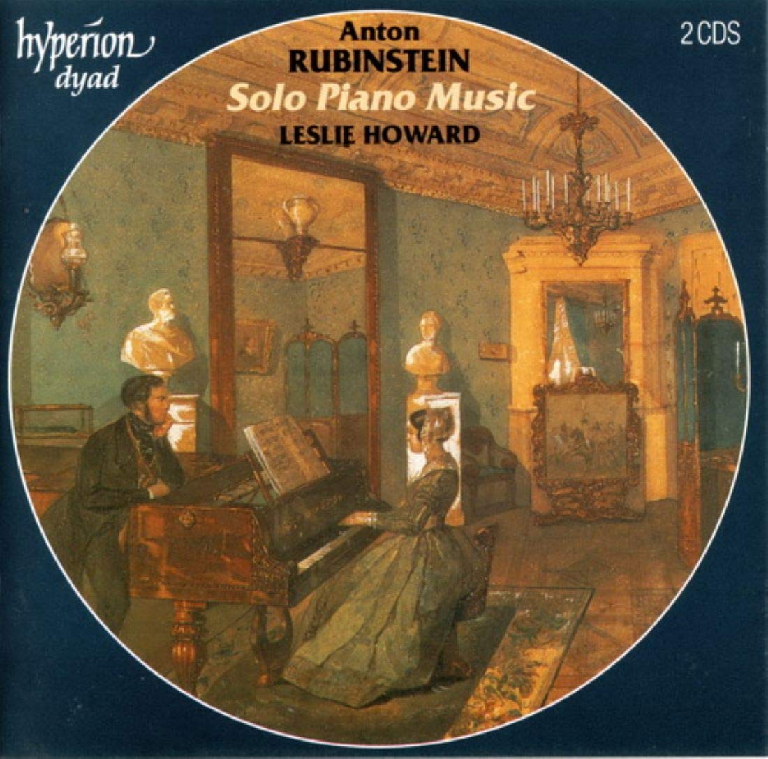 Rubinstein, Anton, Leslie Howard - Anton Rubinstein: Solo Piano Music ...