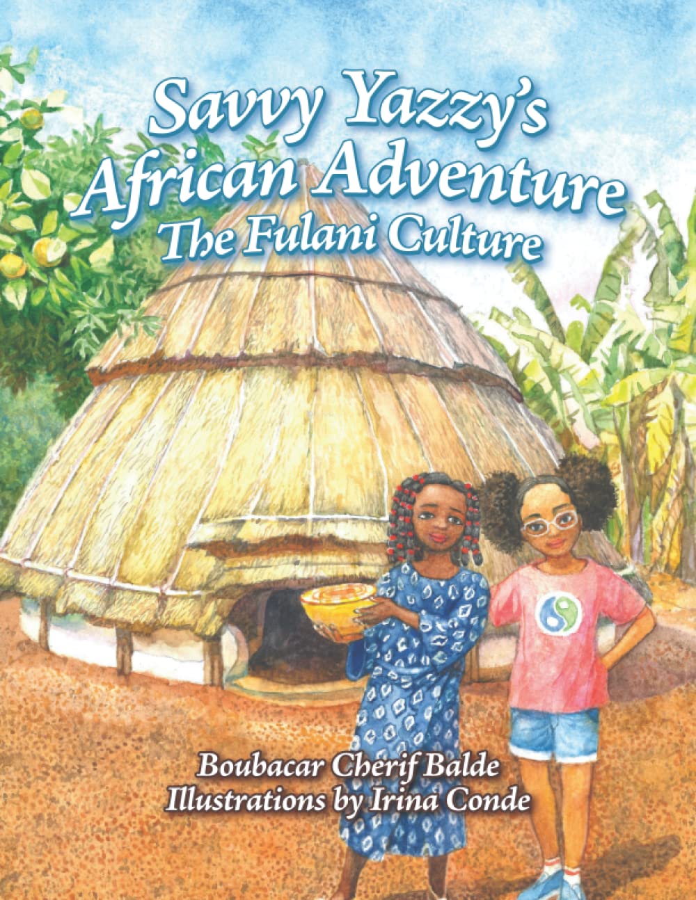Savvy Yazzy's African Adventure: The Fulani Culture: Balde, Boubacar ...