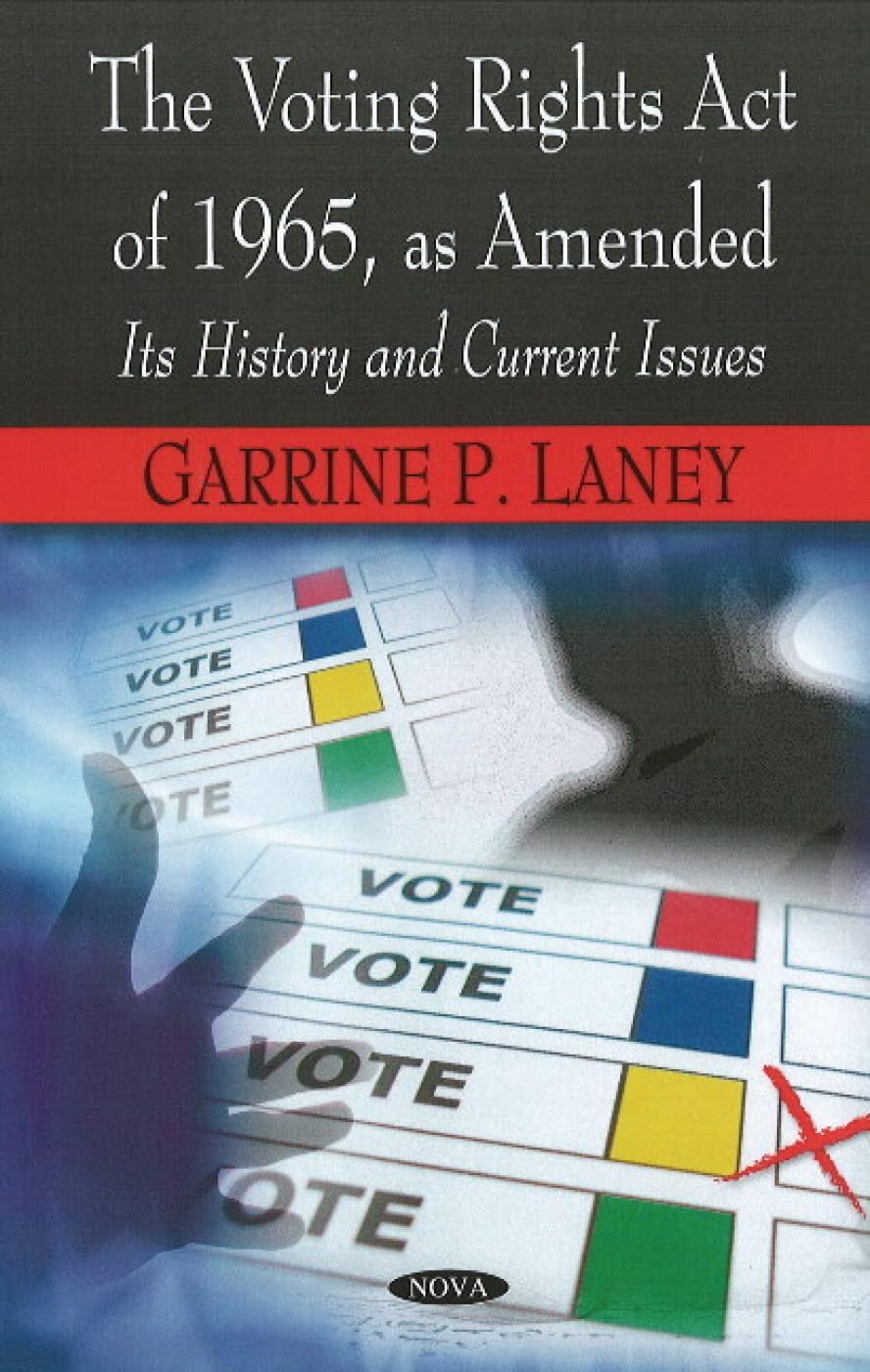 Amazon.com: The Voting Rights Act of 1965, As Amended: It's History and ...