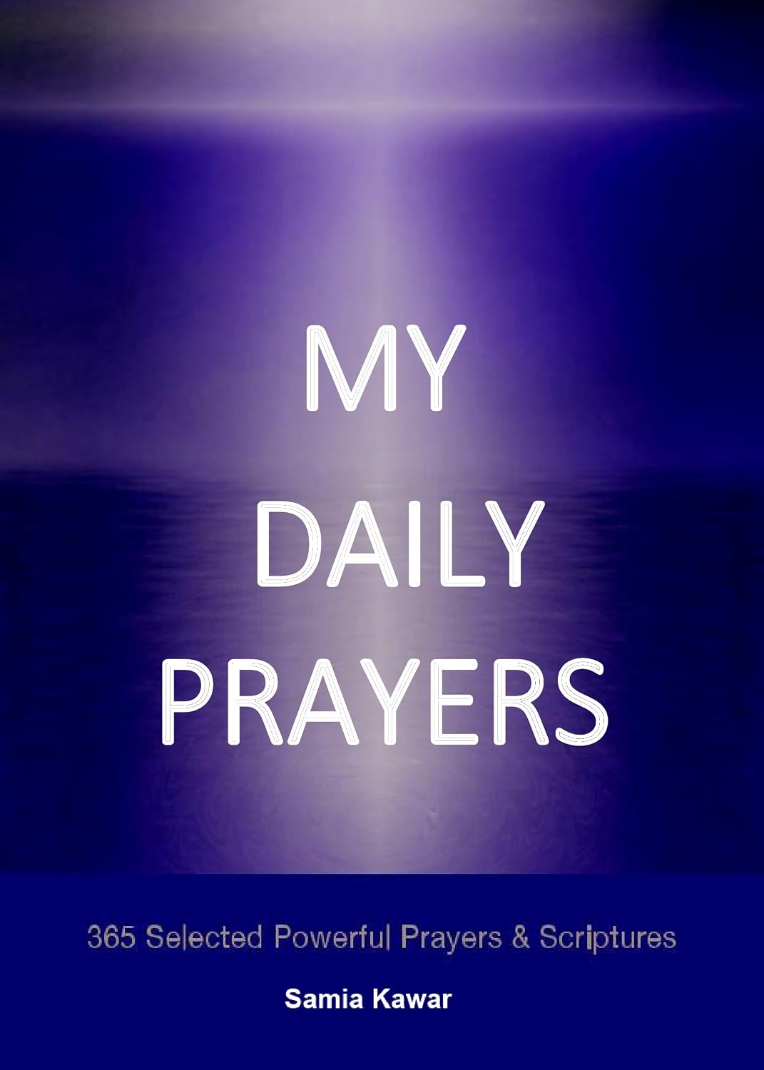 My Daily Prayer - Kindle edition by Kawar, Samia. Religion ...