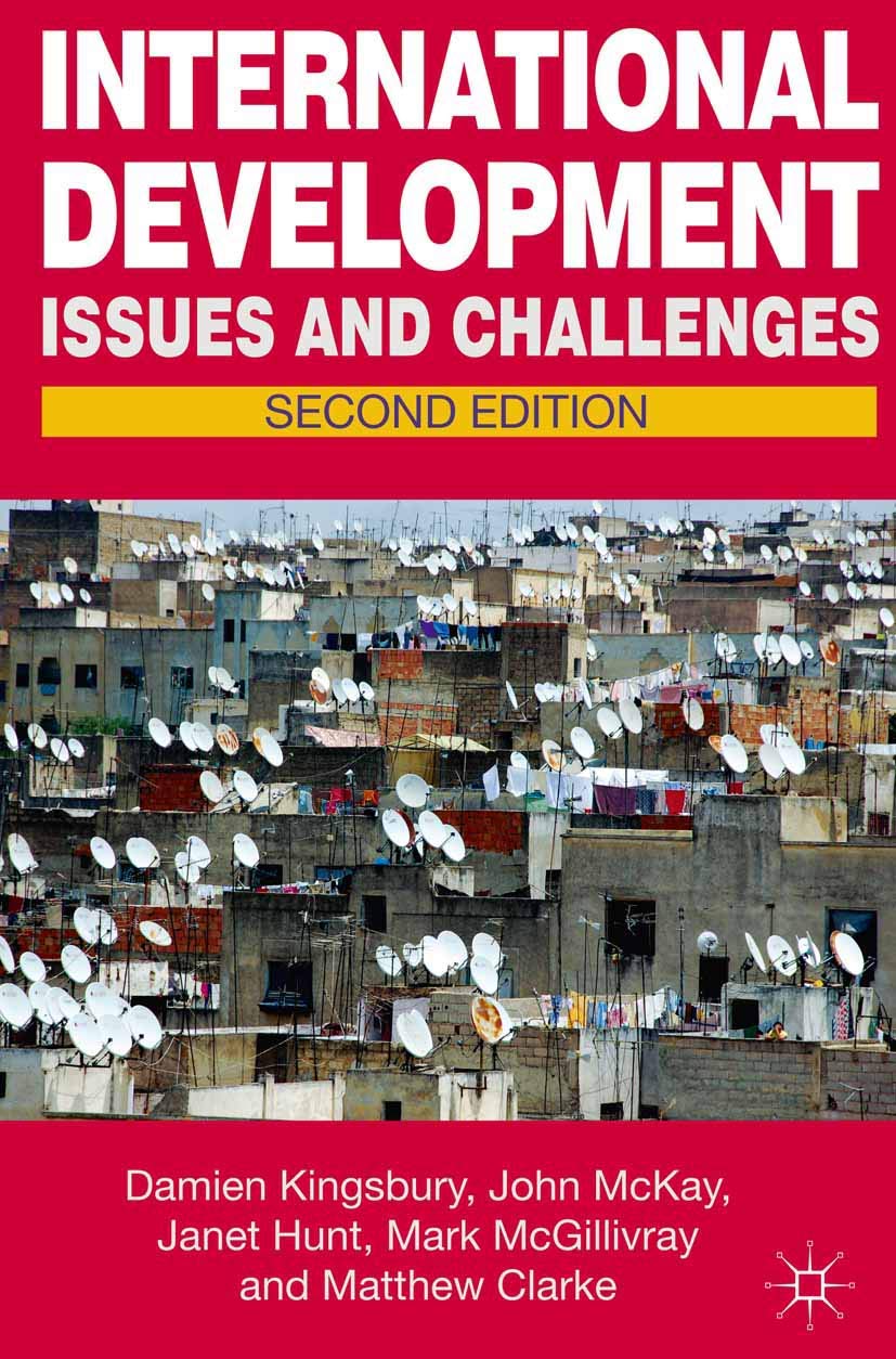 International Development Issues and Challenges Second Edition ...