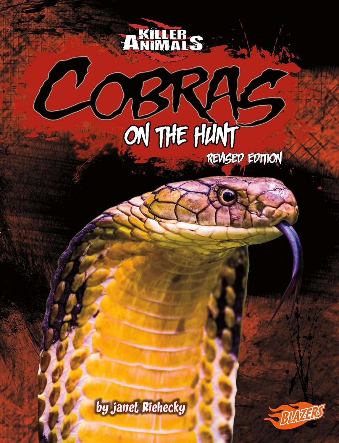 Cobras: On the Hunt (Killer Animals): Riehecky, Janet: 9781515762621 ...