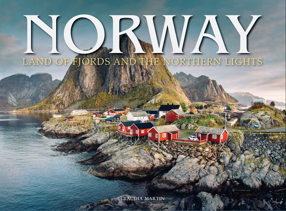 Norway: Land of Fjords and the Northern Lights: Martin, Claudia ...
