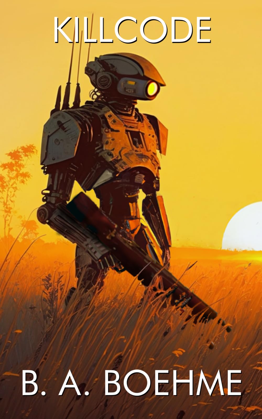 Killcode: Boehme, B.A.: 9798862239249: Amazon.com: Books