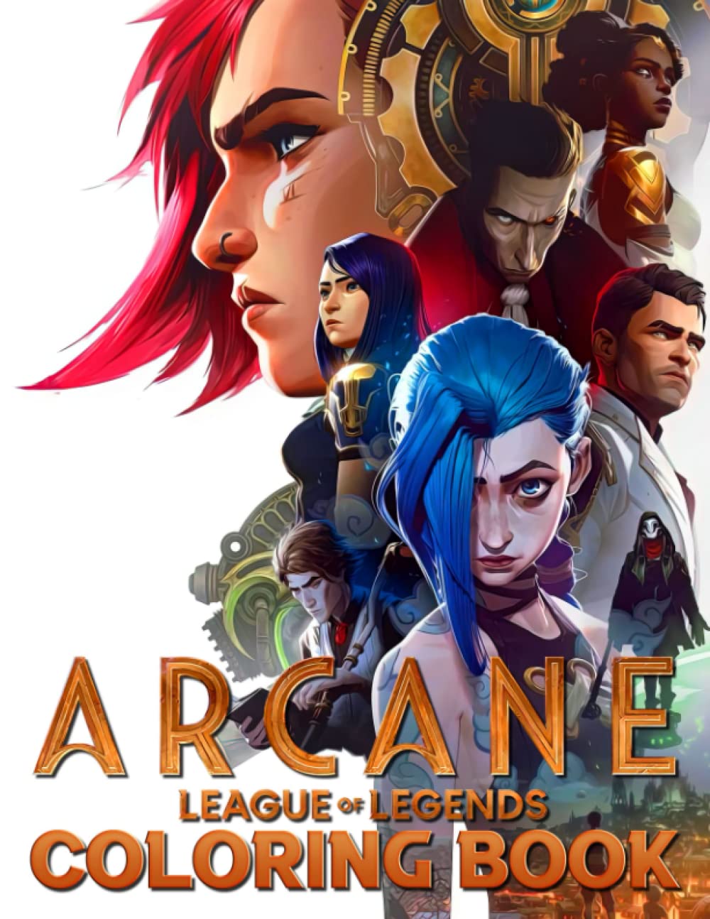 Arcane Coloring Book Amazing Illustrations Of Your Favorite Characters ...