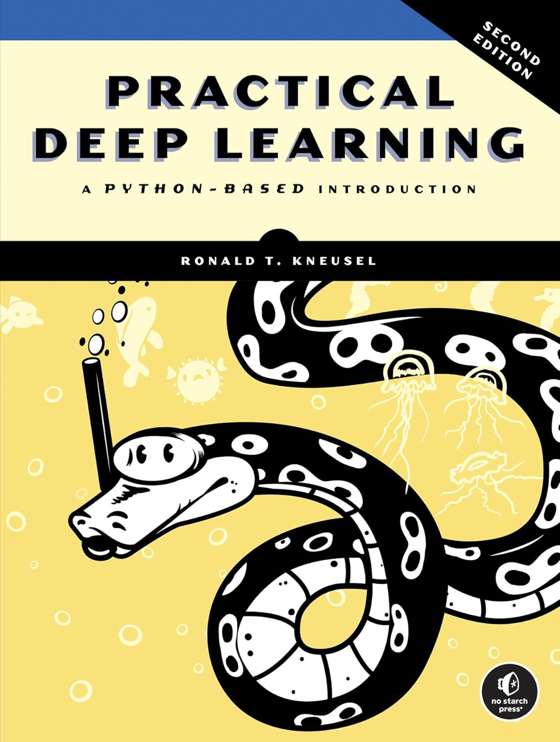 Practical Deep Learning, 2nd Edition: A Python-Based Introduction ...