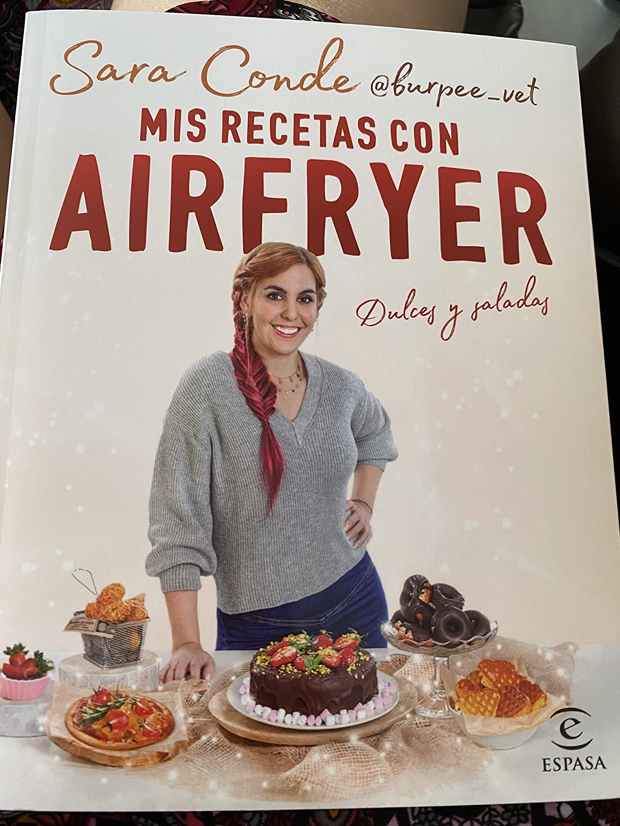Mis recetas con airfryer: Dulces y saladas (GASTRONOMIA) : Sara Conde @burpee_vet: Amazon.es: Libros