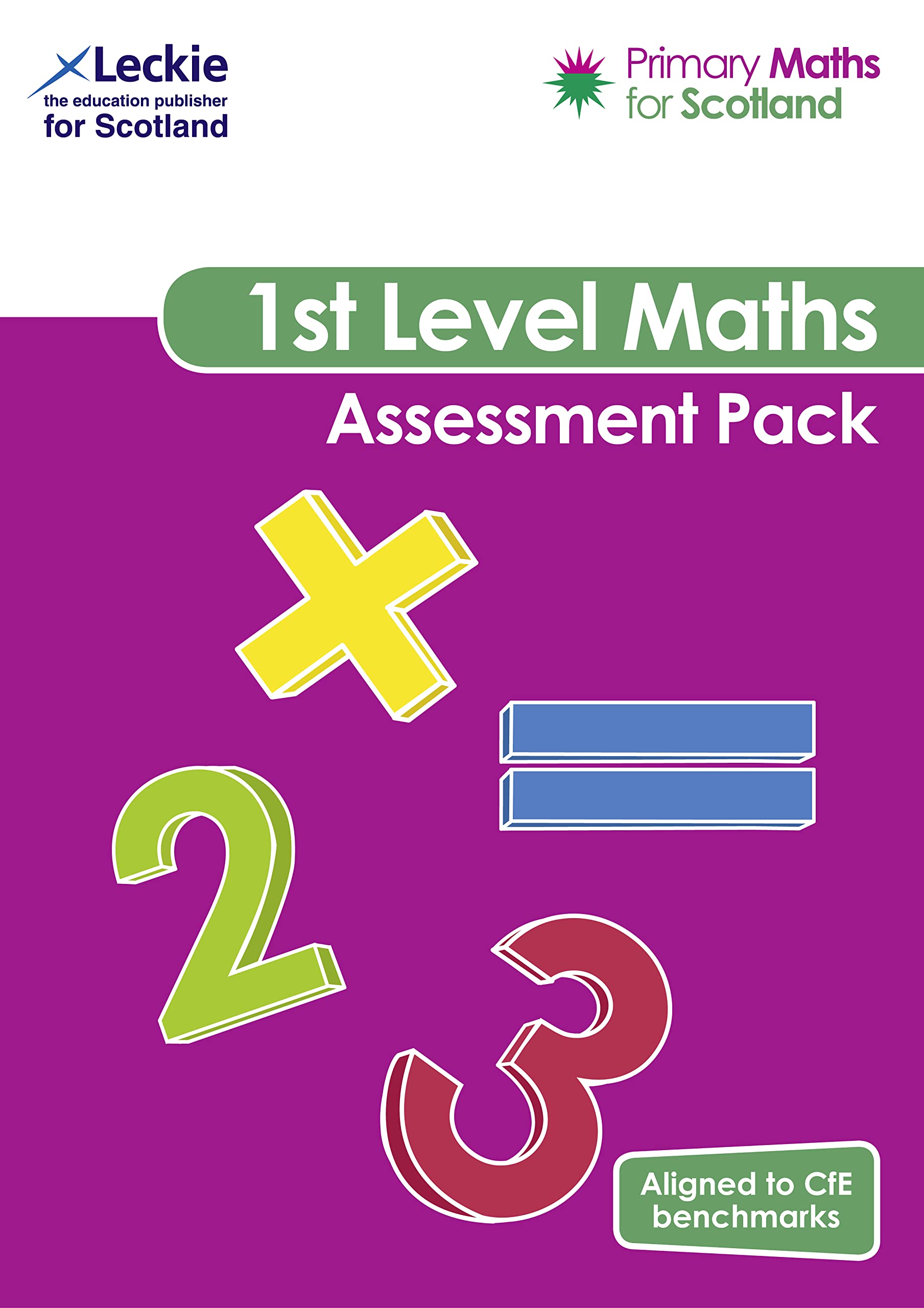 First Level Assessment Pack: For Curriculum for Excellence Primary ...