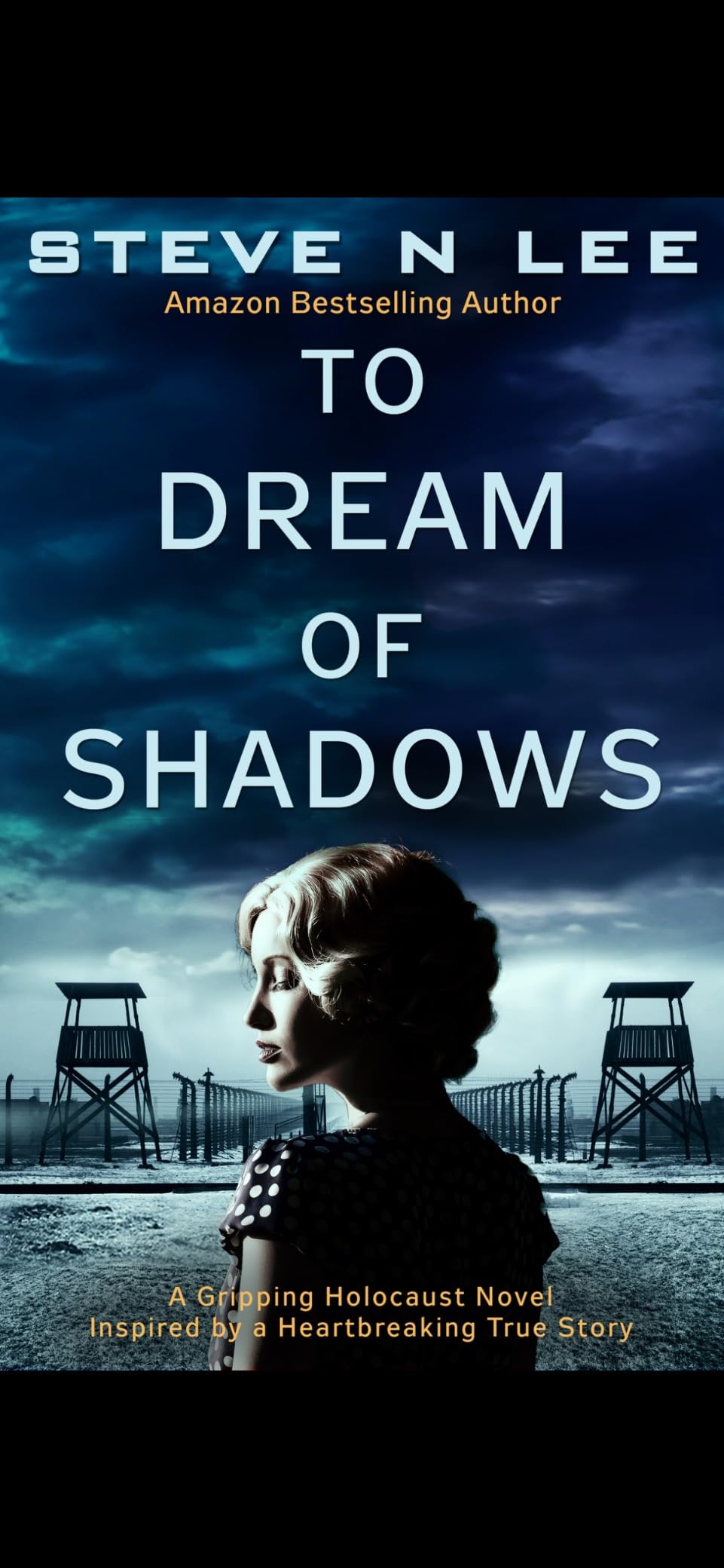 Amazon.com: To Dream Of Shadows: A Gripping Holocaust Novel Inspired by a Heartbreaking True ...