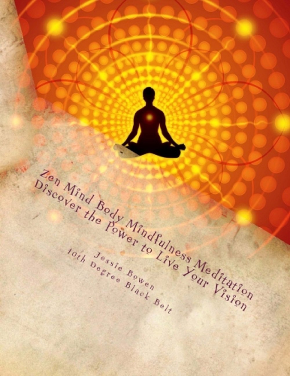 Amazon.com: Zen Mind-Body Mindfulness Meditation eBook : Bowen, Jessie ...