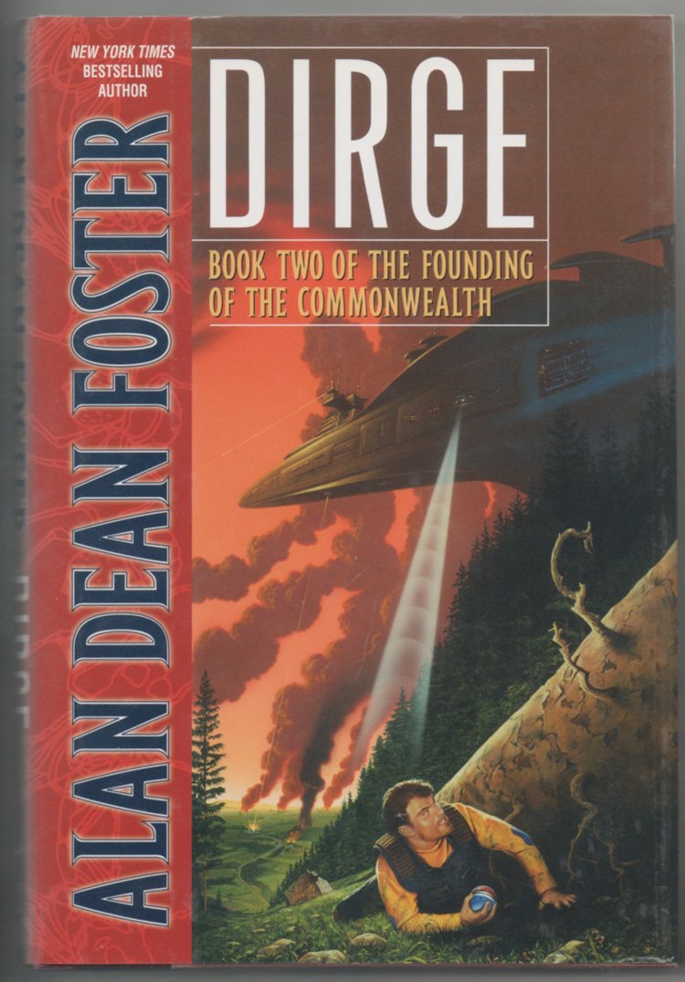 Dirge: Book Two of the Founding of the Commonwealth: Foster, Alan Dean ...