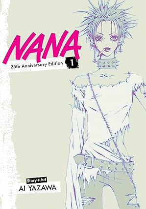 Nana 25th Anniversary Edition, Vol. 1: Volume 1: Amazon.co.uk: Yazawa ...