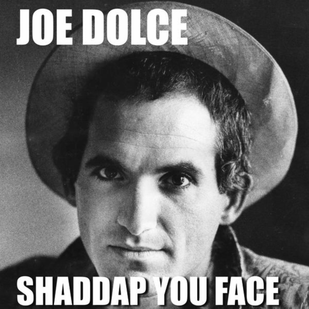 Shaddap You Face song by Joe Dolce from Shaddap You Face - Single on ...