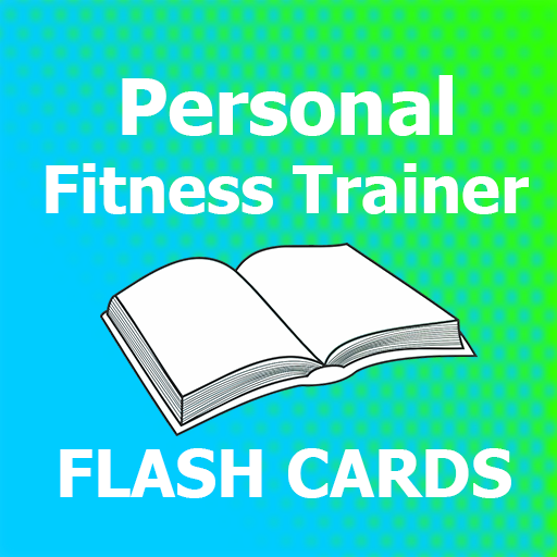 AFAA Personal Fitness Trainer Flashcards 2018 Ed - App on Amazon Appstore