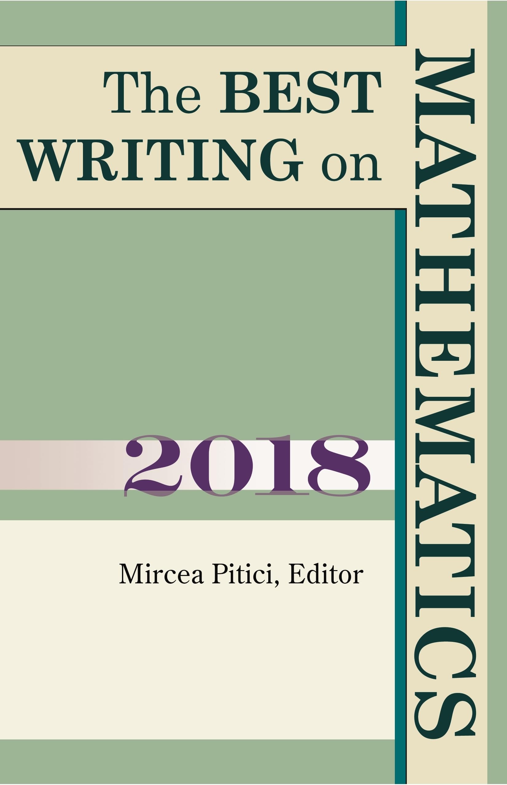 The Best Writing on Mathematics 2018: Pitici, Mircea: 9780691182766 ...
