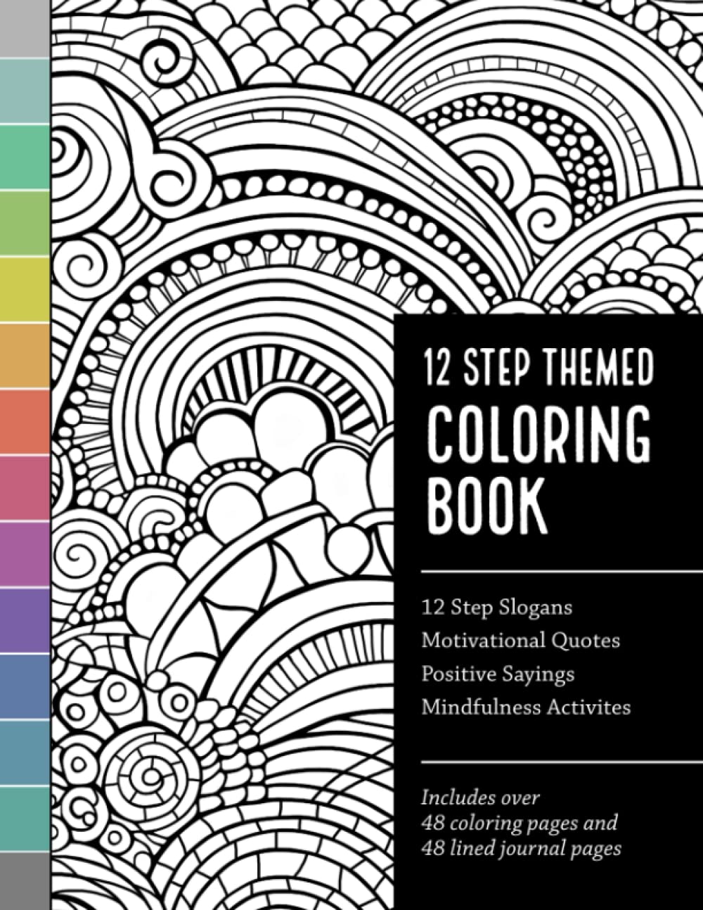 Amazon.com: 12 Step Themed Coloring Book with 12 Step Slogans ...