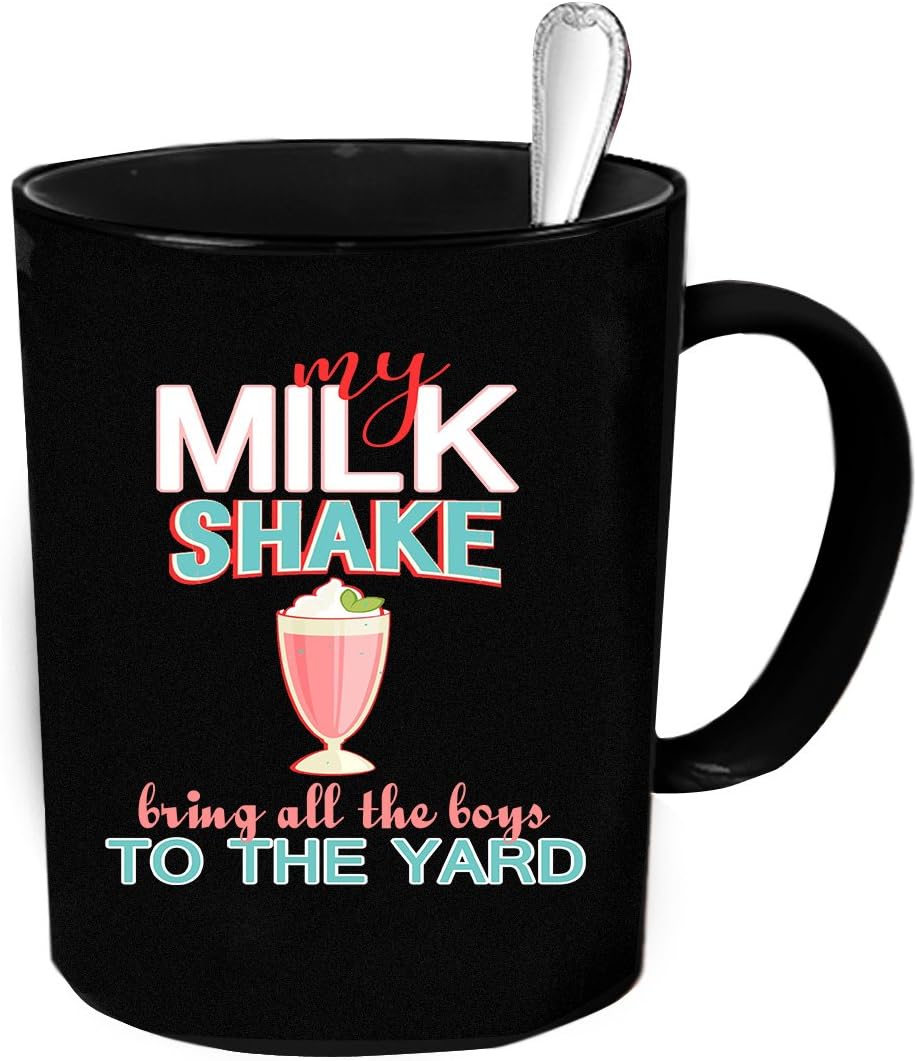 Amazon.com: Milkshake Coffee Mug - 11 oz. My milkshake brings all the ...