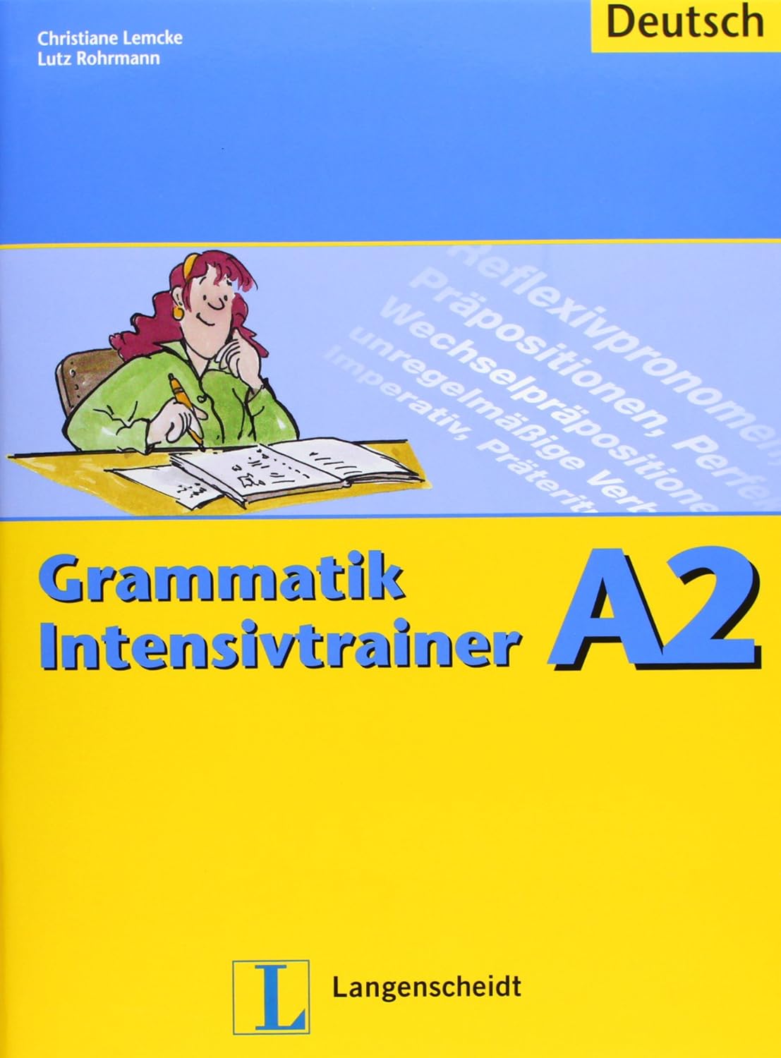 Grammatik Intensivtrainer - Buch A2: Grammatik Intensivtrainer A2 (Material complementario ...