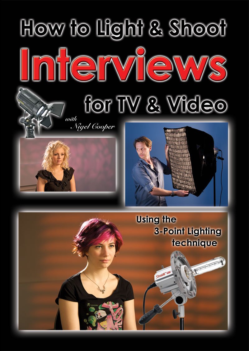 How to Light & Shoot Interviews for TV & Video - Kindle edition by ...