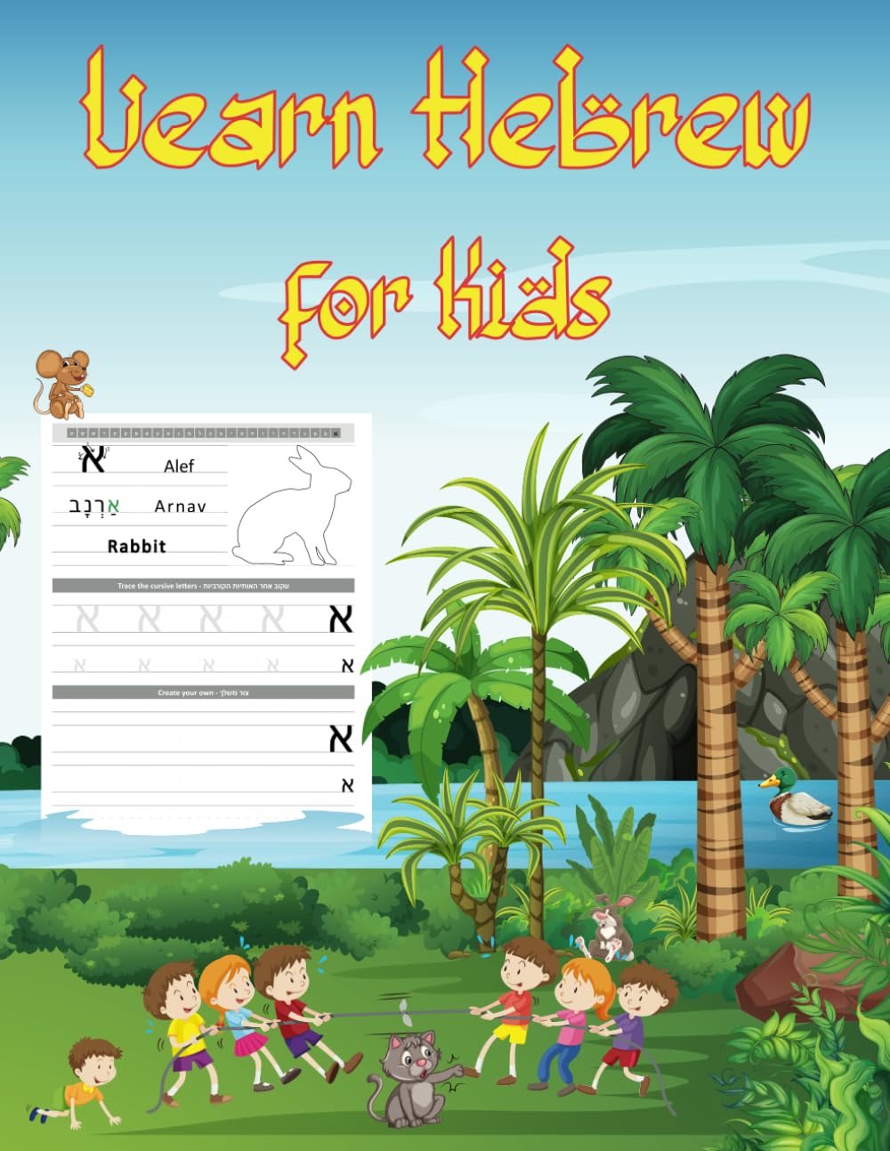 Learn Hebrew for Kids: Learn to write the letters of the Hebrew ...