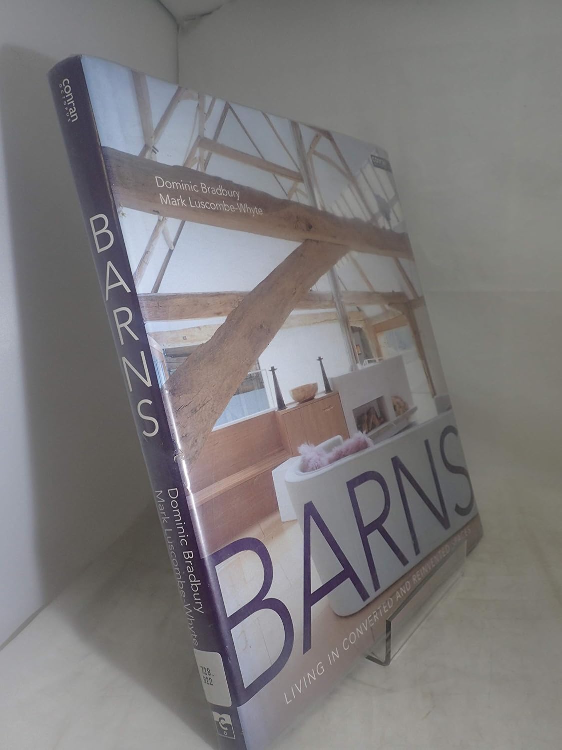 Barns : Living in Converted and Reinvented Spaces: 9781840913477 ...