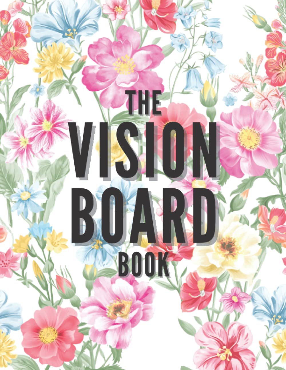 Vision Board Book For Adults: A Vision Board Planner For Women, Teens ...