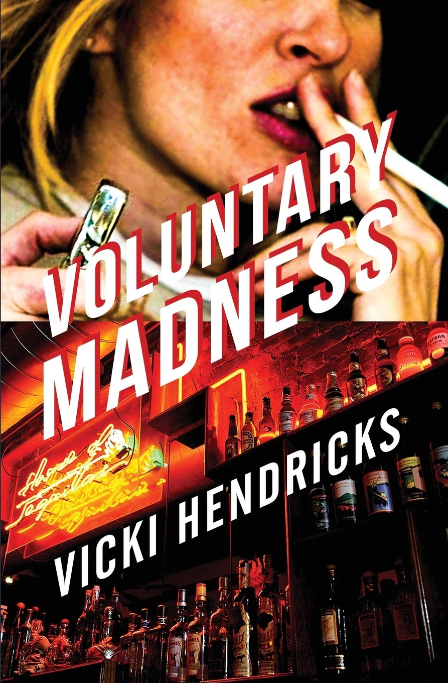 Amazon.com: Voluntary Madness: 9781684548088: Hendricks, Vicki: Books