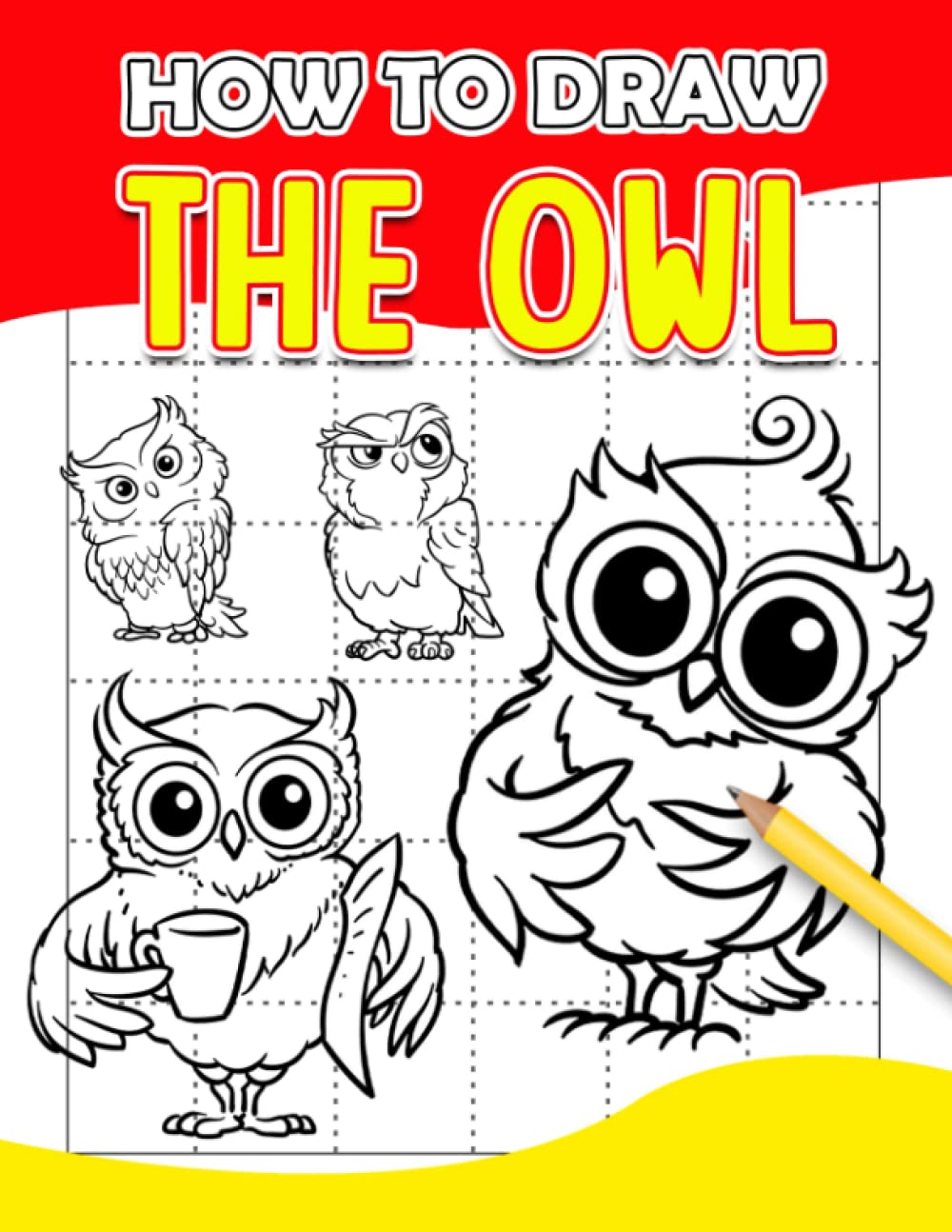 How To Draw The Owl: Different Animal Pages to Step by Step Guide Book ...