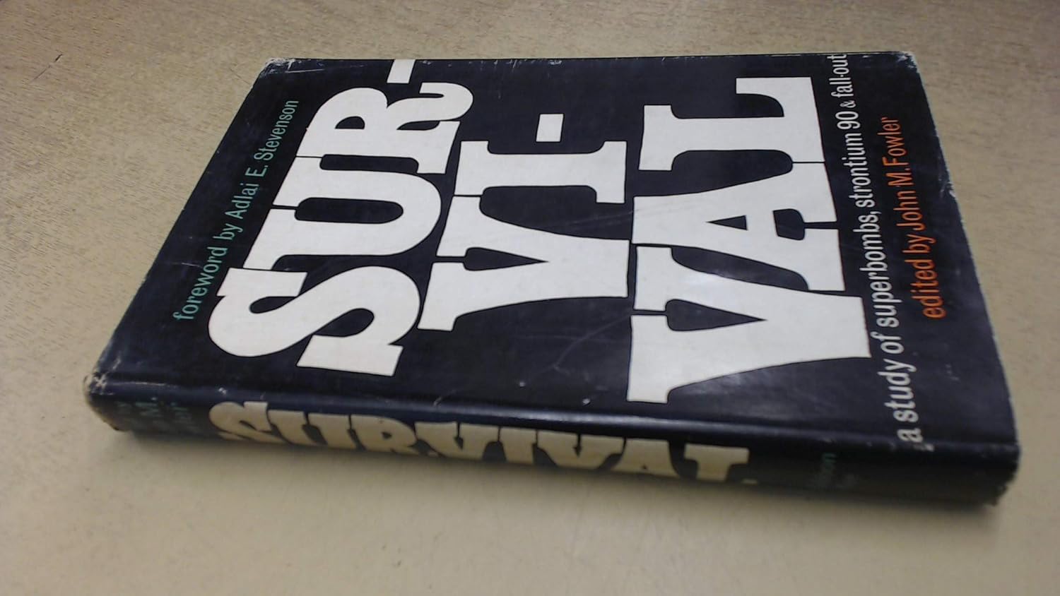 Fallout: A Study of Superbombs, Strontium 90, and Survival: fowler ...