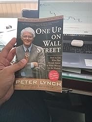 One Up on Wall Street: How To Use What You Already Know To Make Money ...