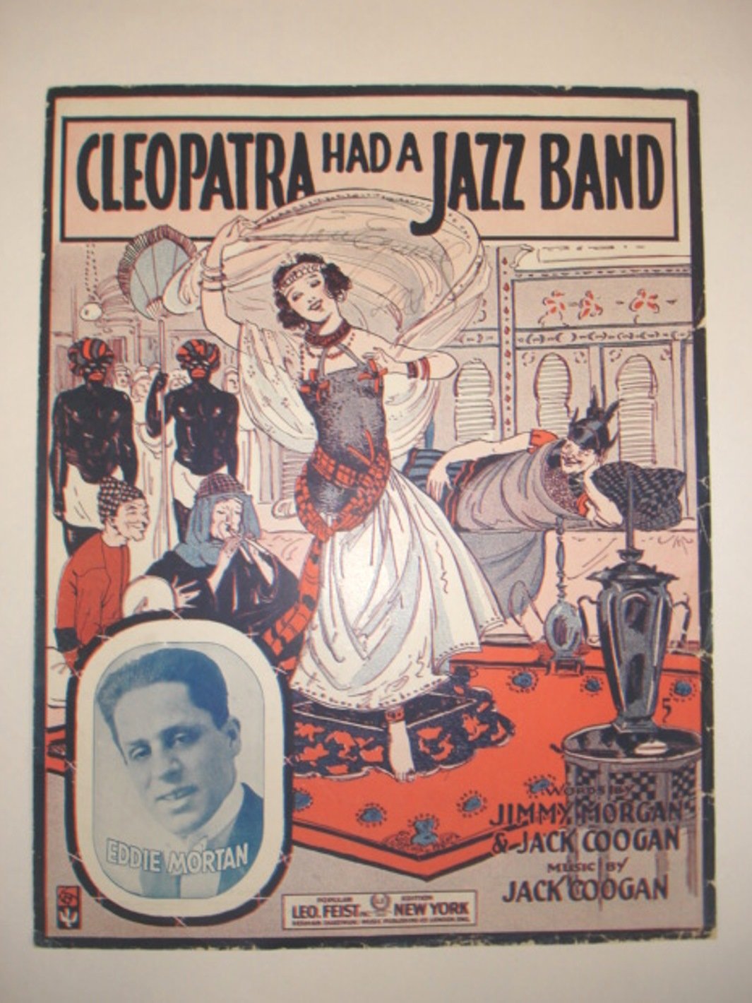 Cleopatra had a Jazz Band. [Song.] Words by Jimmy Morgan & J. Coogan ...