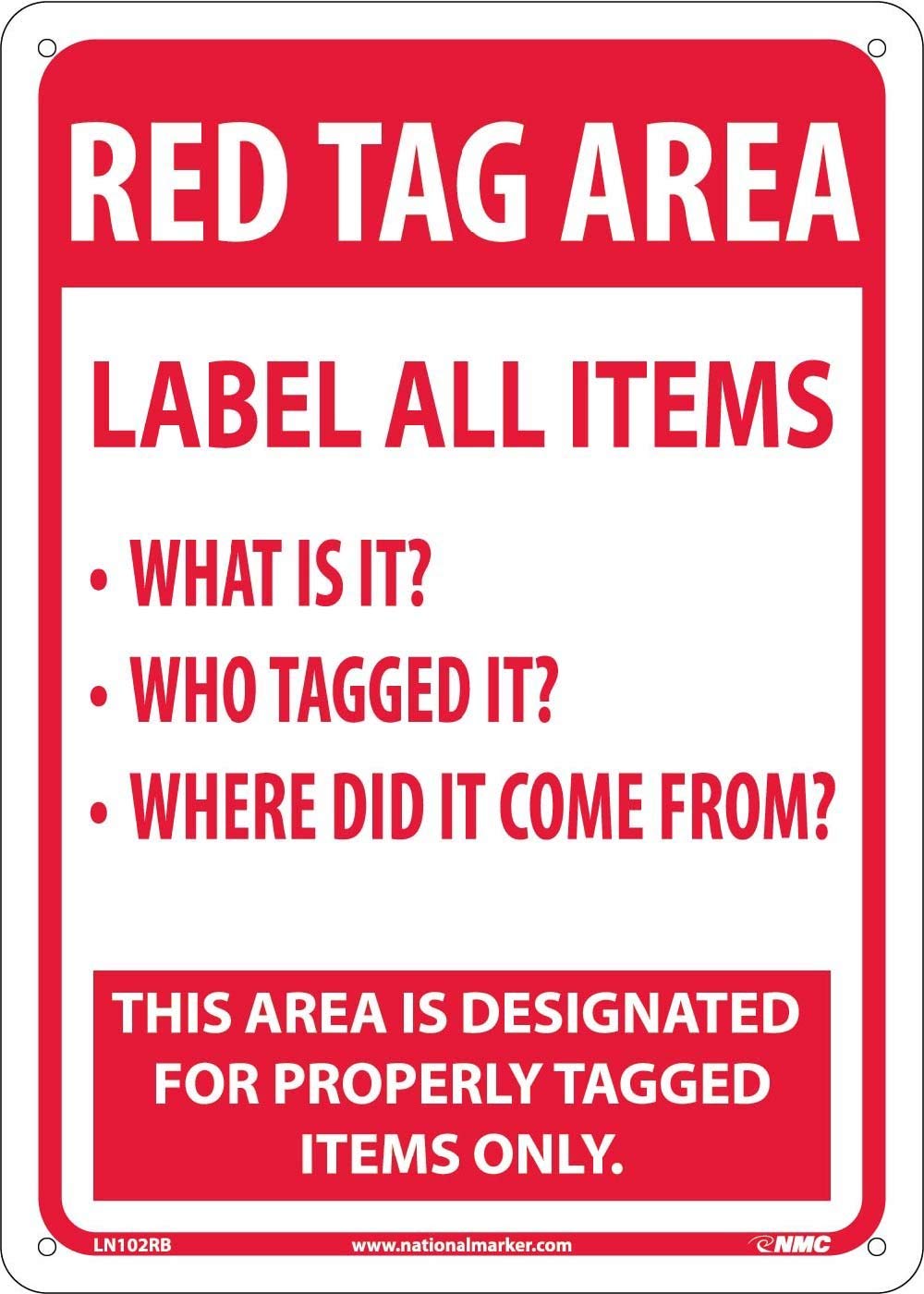 NMC LN102RB Red Tag Area Sign: Amazon.com: Industrial & Scientific