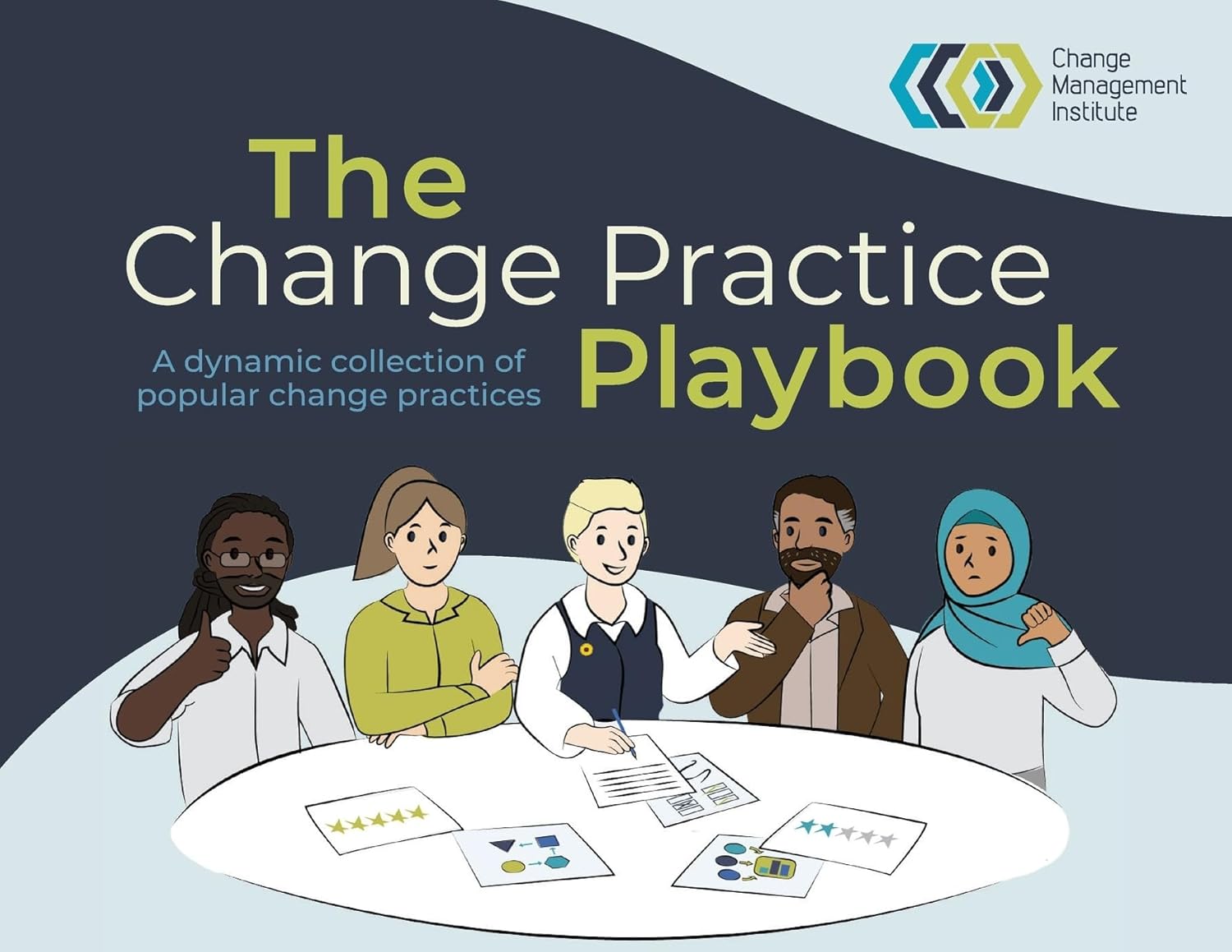 The Change Practice Playbook: A dynamic collection of popular change ...
