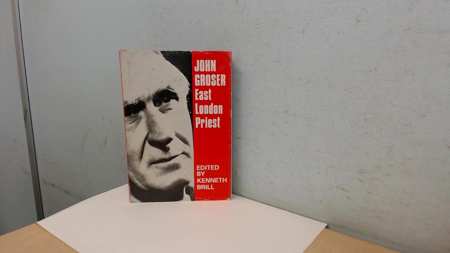 John Groser: East London priest;: Brill, Kenneth: 9780264645292: Amazon ...