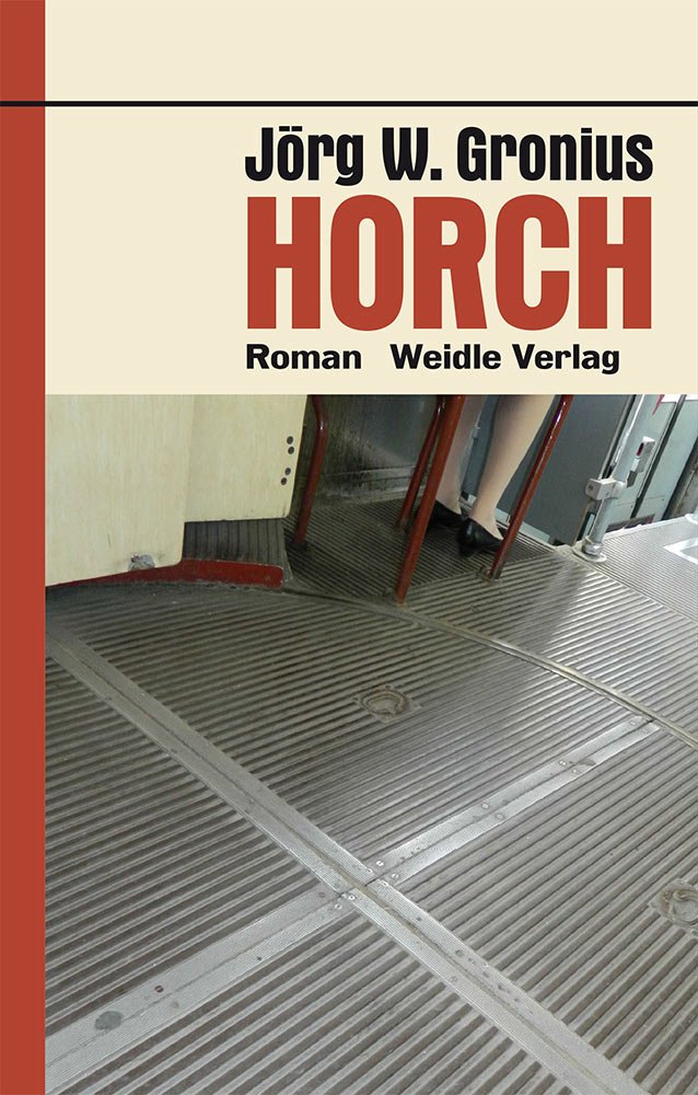 Amazon.com: Horch (German Edition) eBook : Gronius, Jörg W.: Kindle Store